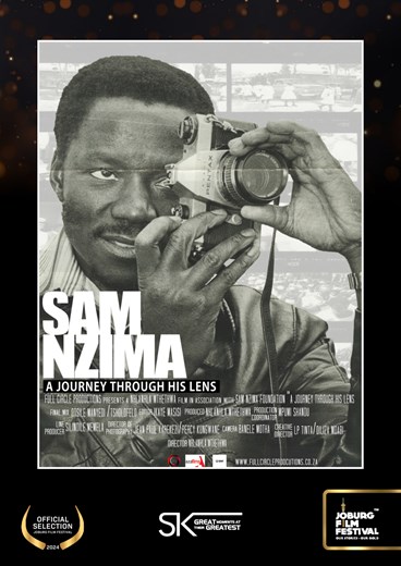 LIFE THROUGH HIS LENS: SAM NZIMA (JF/F) | Ster-Kinekor